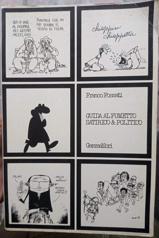 Franco Fossati Guida al fumetto satirico & Politico usato - Il volo ...